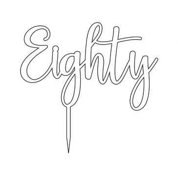 Acrylic Cake Topper 'Eighty' | Silver Eighty