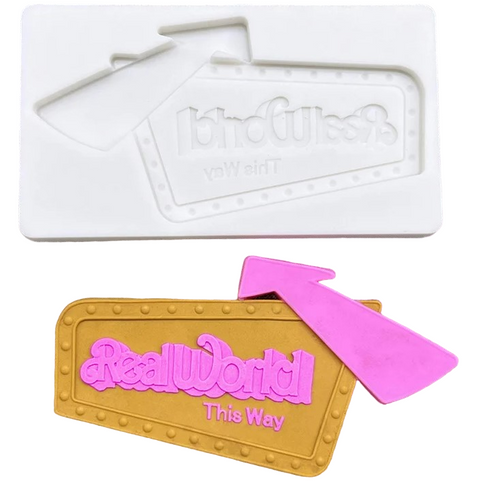 Silicone Mould | Barbie Movie Real World Sign