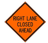 36" Reflective Right Lane Closed Sign - Netceed