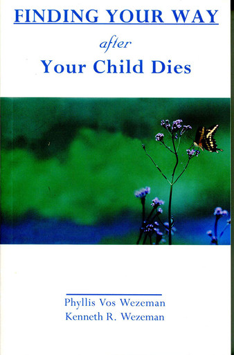 Finding Your Way After Your Child Dies