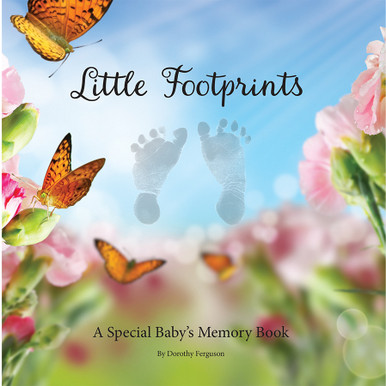 Little Footprints: A Special Baby’s Memory Book | Centering Resources