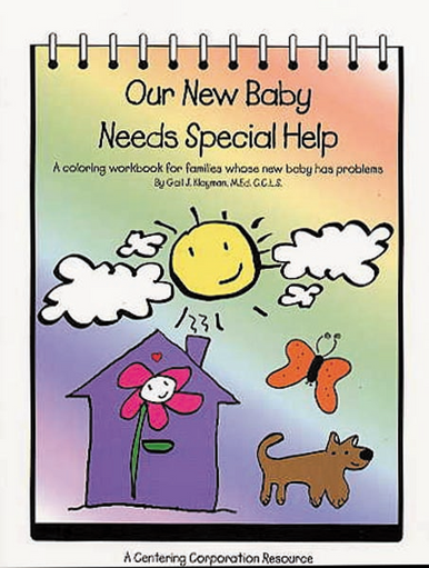 Our New Baby Needs Special Help | Centering Resources