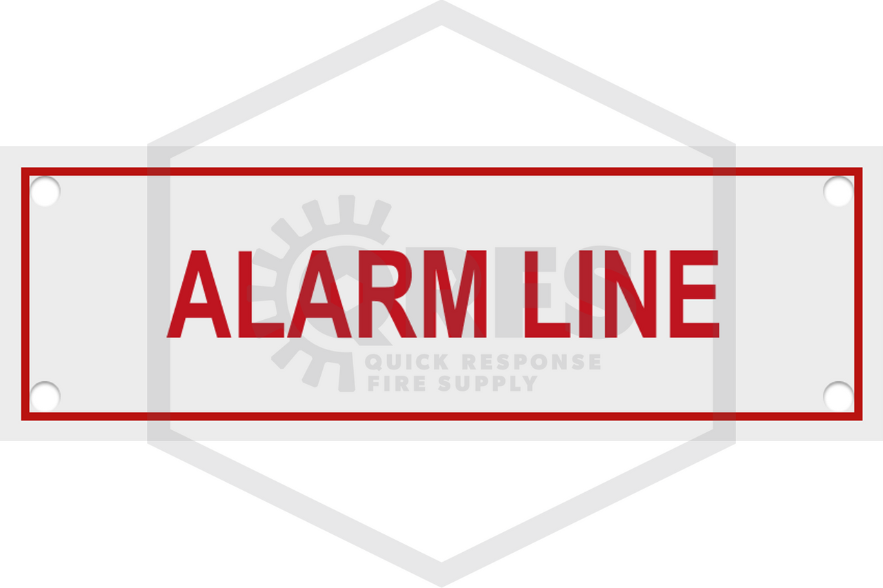 Alarm Line Sign | 6 in. x 2 in. | White & Red