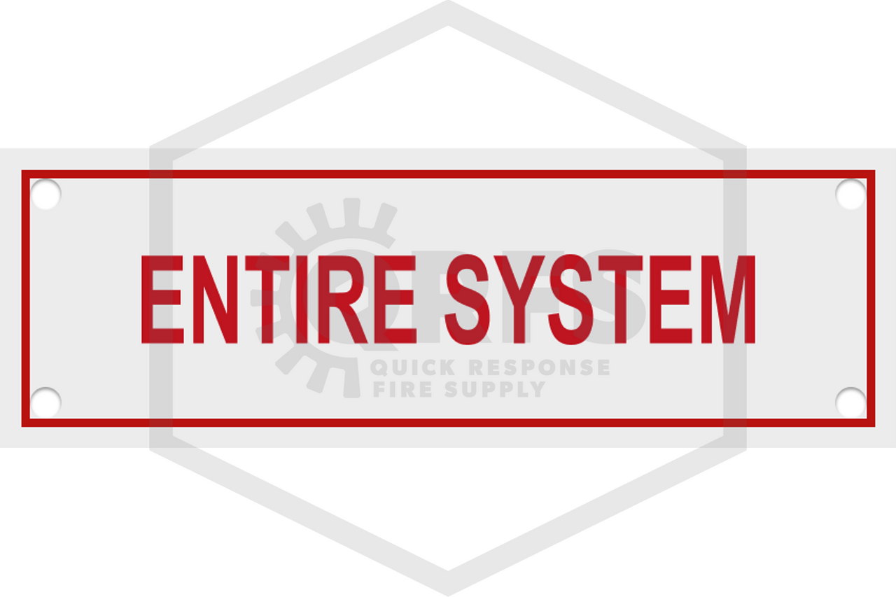 Entire System Sign | 6 in. x 2 in. | White & Red