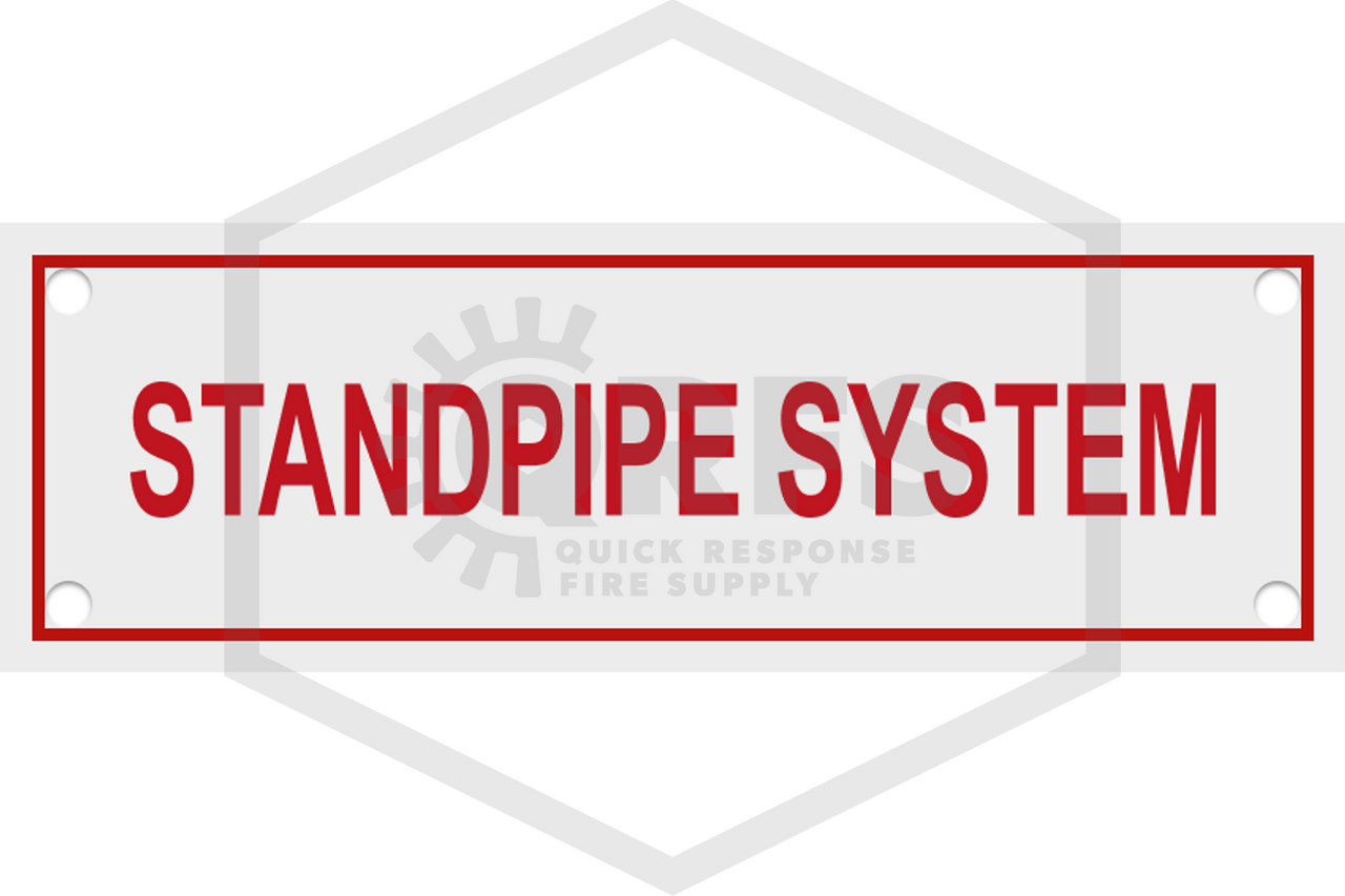 Standpipe System Sign | 6 in. x 2 in. | White & Red