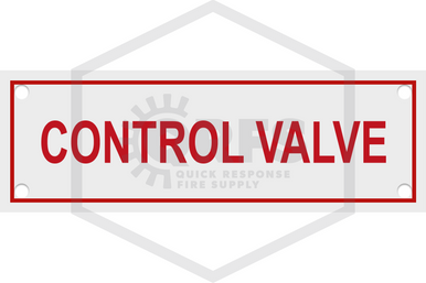 Control Valve Sign | 6 in. x 2 in. | White & Red