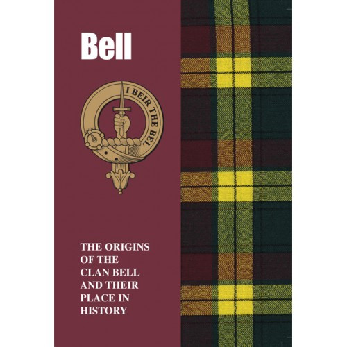 Scottish Family History Book - Bell Clan - Burnett's & Struth Scottish ...