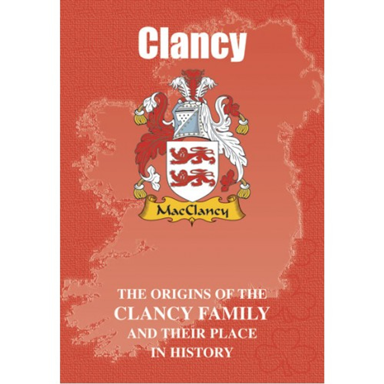 Irish Family History Book - Clancy - Burnett's & Struth Scottish Regalia