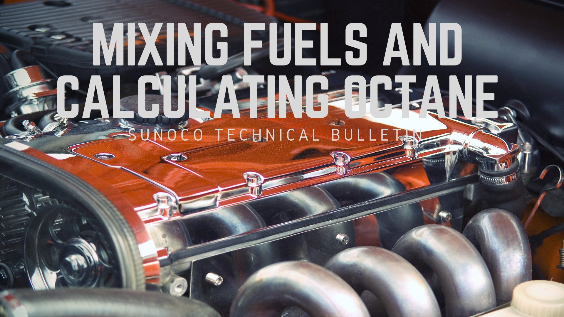 Mixing Fuels and Calculating Octane - Petroleum Service Company