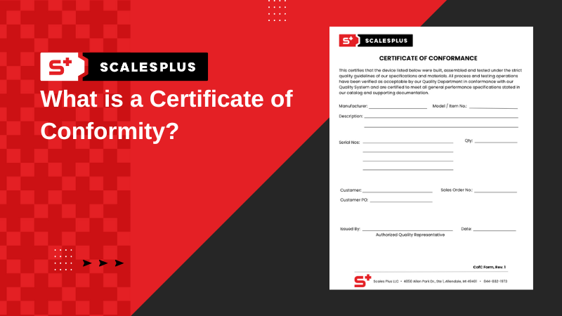 What is a Certificate of Conformity? - Scales Plus
