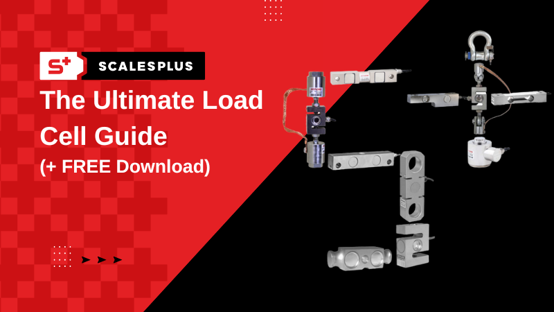 The Ultimate Load Cell Guide (with FREE Download) - Scales Plus