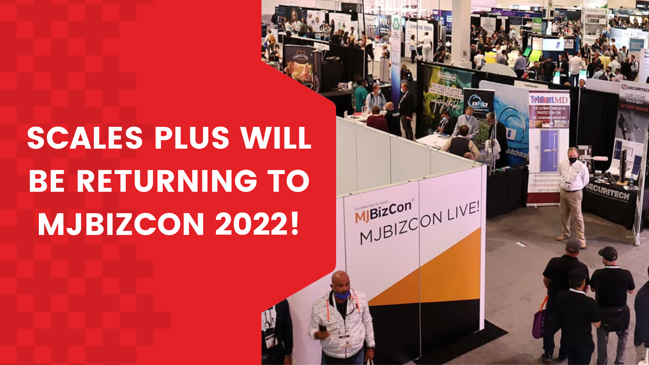 Scales Plus Will Be Returning to MJBizCon 2022! - Scales Plus