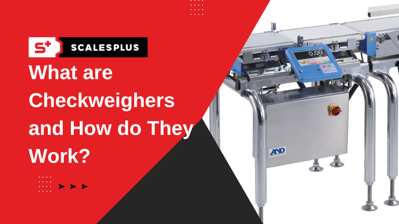 What is a Checkweigher and How Do They Work? - Scales Plus