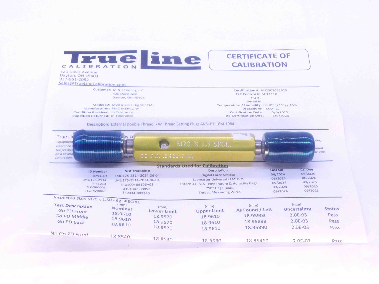 CERTIFIED M20 X 1.5 6g SPECIAL SET THREAD PLUG GAGE 20 GO NO GO = 18.961 18.854 - DW33767TLC - M ...