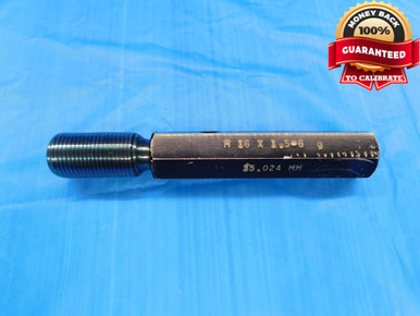 M16 X 1.5 6g MODIFIED SET Thread Plug Gage | DW19219RD | M & J Tooling LLC