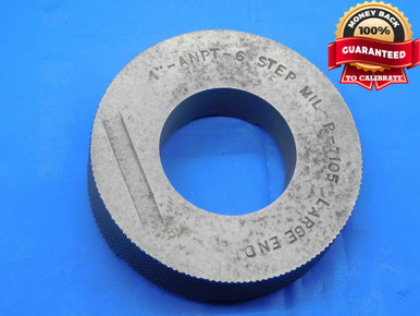 BUDGET 1" 11 1/2 ANPT 6 STEP PIPE THREAD RING GAGE 1.0 1.00 1.000 A.N.P ...