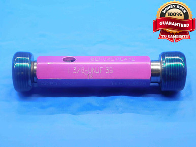 1 3/8 12 UNJF 3B BEFORE PLATE THREAD PLUG GAGE 1.375 GO NO GO = 1.3225 ...
