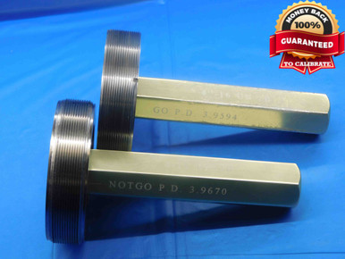 4" 16 UN 2B THREAD PLUG GAGE 4.0 4.00 4.000 GO NO GO P.D.'S = 3.9594 ...