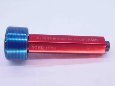 2" 12 STUB ACME M2 2G LEFT HAND THREAD PLUG GAGE 2.0 GO ONLY P.D. = 1. ...