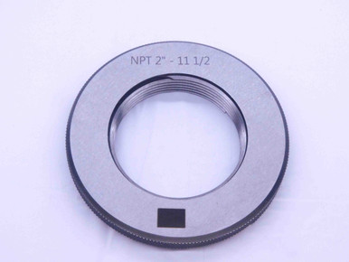 NEW 2" 11 1/2 NPT L1 3 STEP PIPE THREAD RING GAGE 2.0 2.00 2.000 2.0000 ...