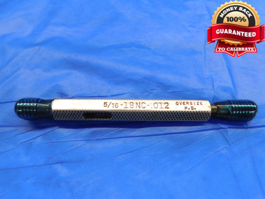 5/16 18 NC .012 OVERSIZE PD Thread Plug Gage | DW15176RD | M & J ...