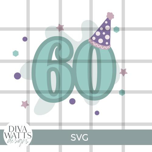 Birthday Numbers 60 SVG File | Heat Transfer Warehouse