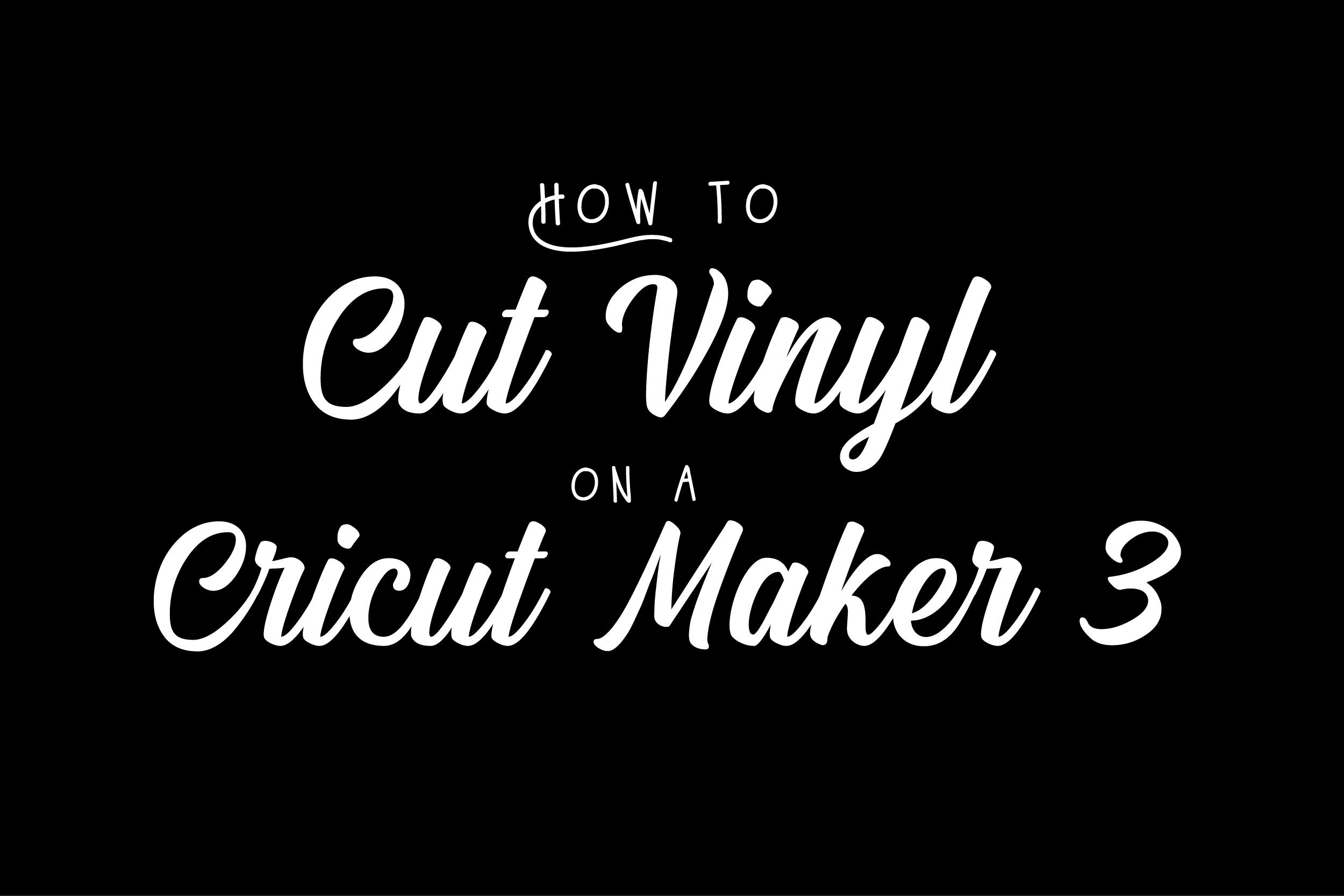 How To Cut HTV On A Cricut Maker 3 Without A Mat