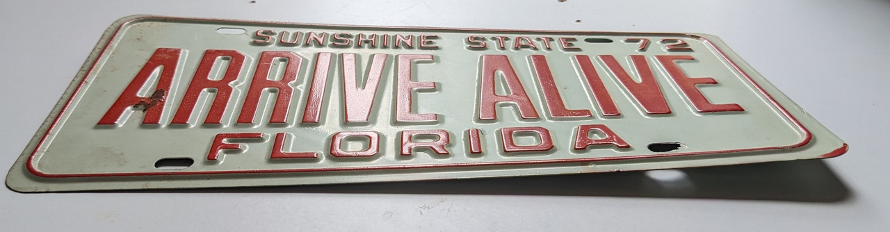 1972 Arrive Alive Florida Tag - Classic License Plates