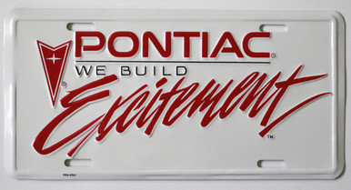 Pontiac We Build Excitement - Classic License Plates