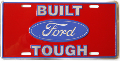 Built Ford Tough Souvenir License Plate - Classic License Plates