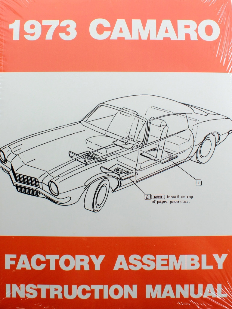 73 Chevy Camaro Factory Assembly Manual Guide Book 1973 - I-5 Classic Chevy