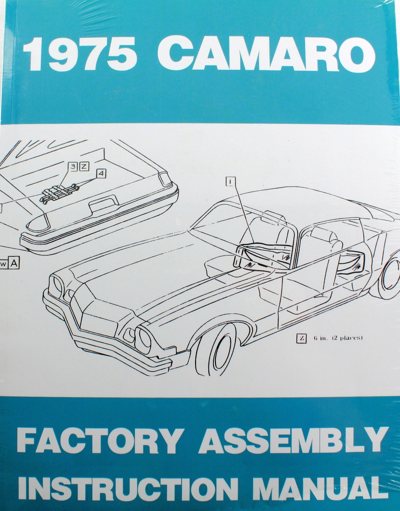 75 Chevy Camaro Factory Assembly Manual Guide Book 1975 - I-5 Classic Chevy