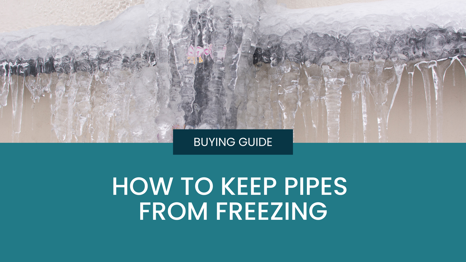How to Keep Pipes from Freezing - Plumbing Deals