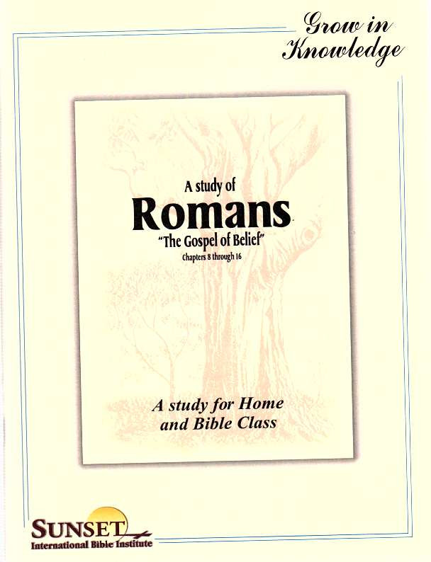 A Study of Romans (Part 2 - Chapters 8-16) (Print) - Sunset Bookstore