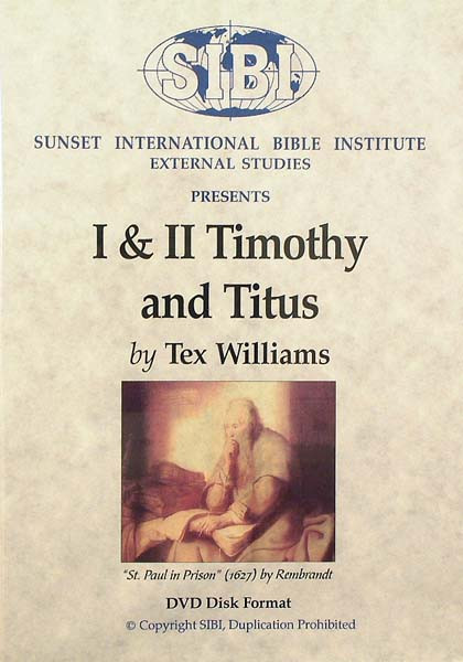 I & II Timothy & Titus – Tex Williams (Studio DVD) - Sunset Bookstore