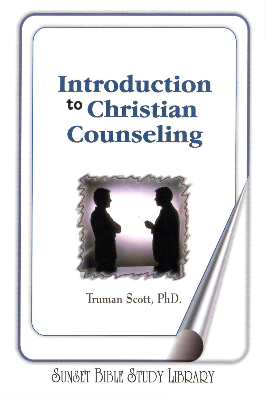 Introduction to Christian Counseling – Course Book (Print) - Sunset ...
