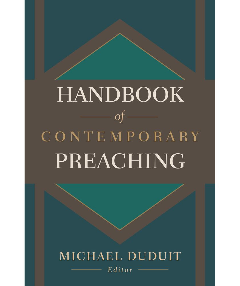 The Handbook of Contemporary Preaching - Sunset Bookstore