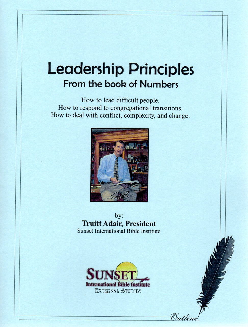 Leadership Principles from the Book of Numbers Study Guide - Sunset ...