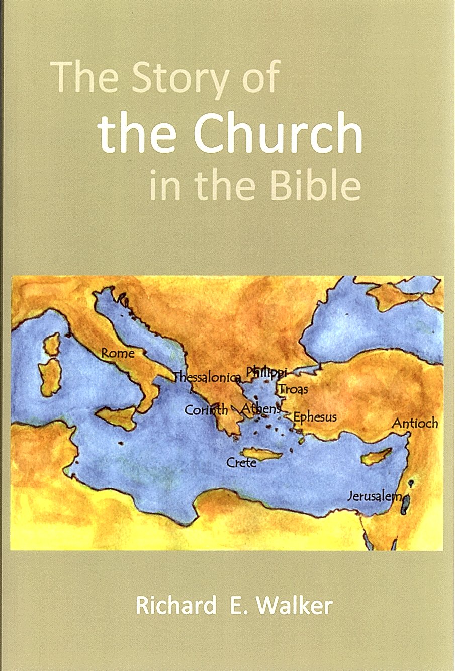 The Story of the Church in the Bible - Sunset Bookstore