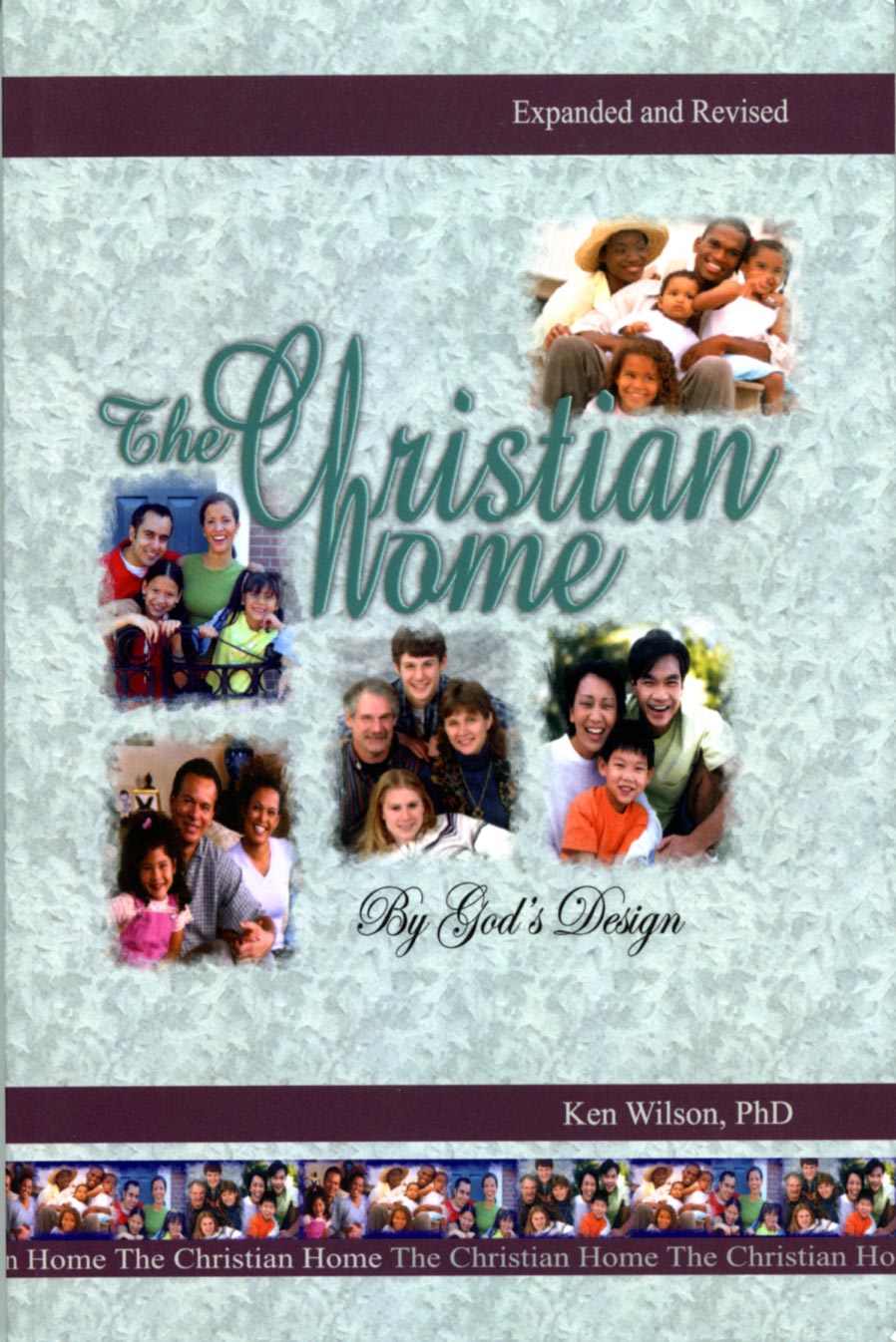The Christian Home by God's Design (PDF Edition) Wilson - Sunset Bookstore