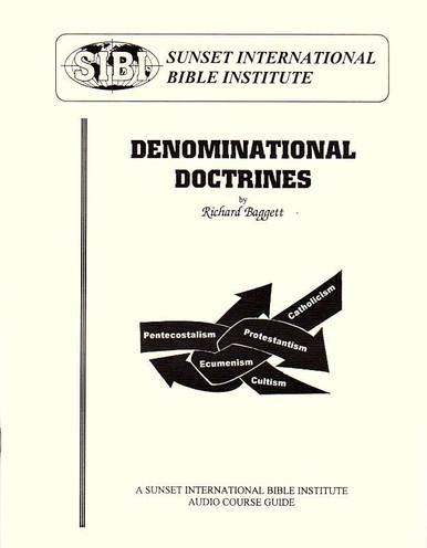 Denominational Doctrines Study Guide for Classroom Course - Sunset ...