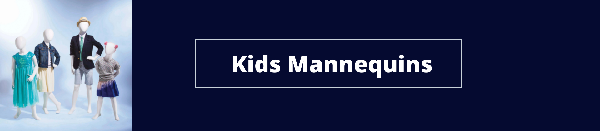 Kids Mannequins