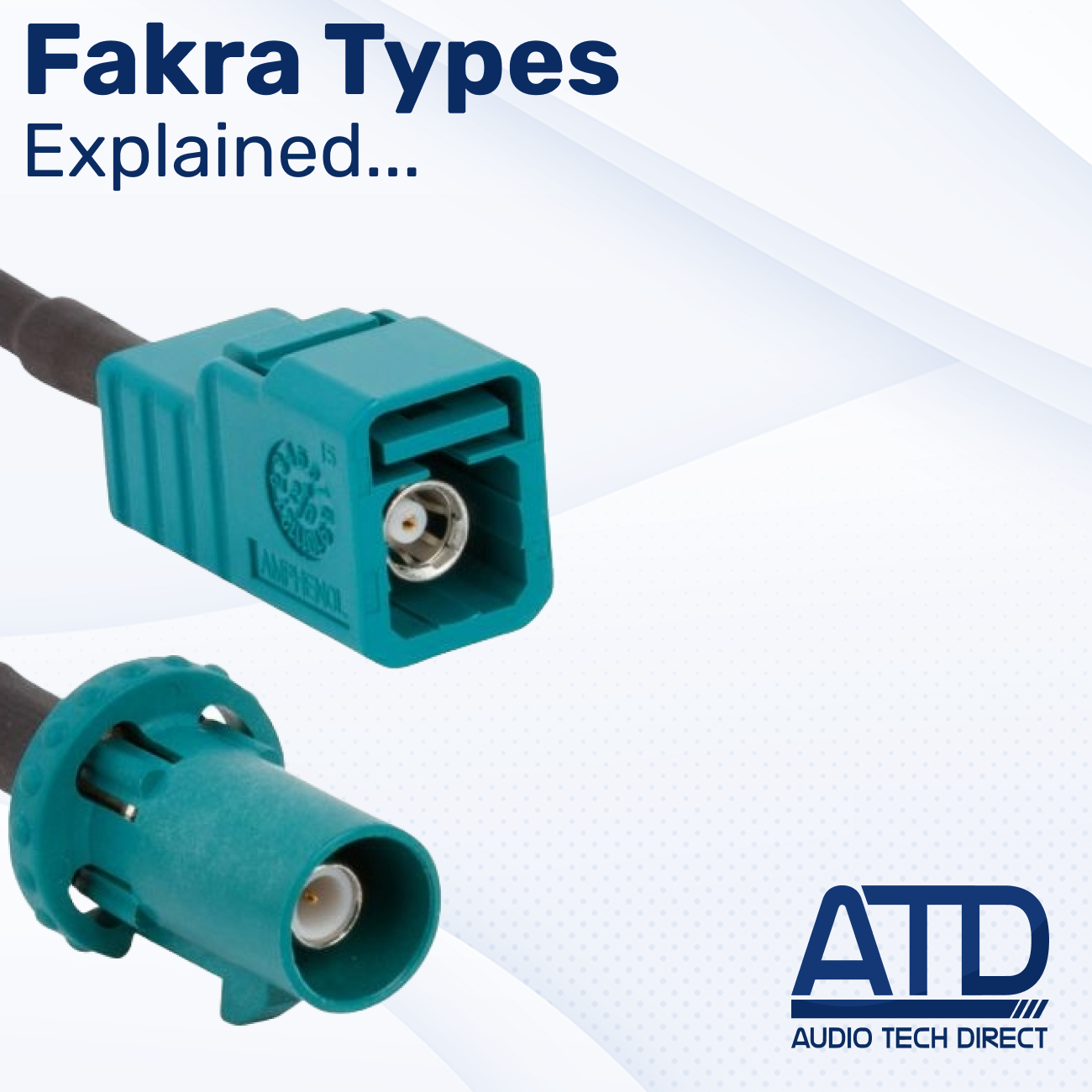 Understanding Fakra Connections - Audio Tech Direct