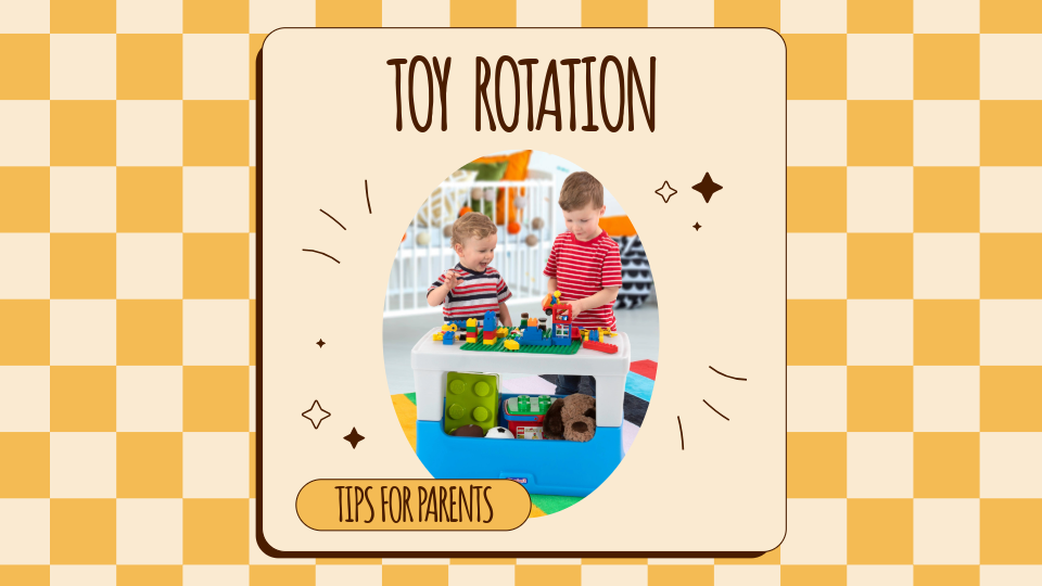 Tips for Toy Rotation - Simplay3 Toys for Toddlers, Kids, & Grown-ups too!