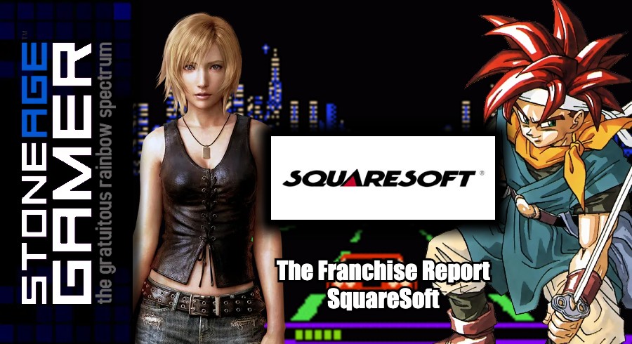 The Franchise Report: SquareSoft - Stone Age Gamer