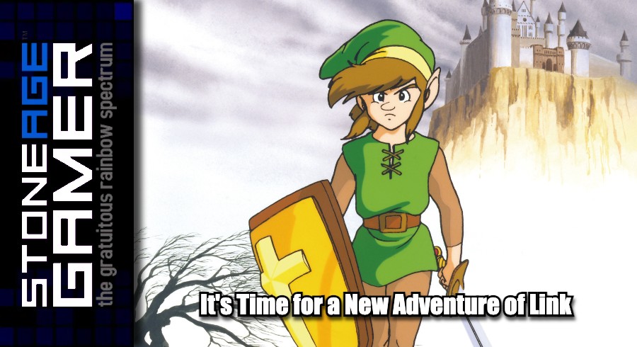 It's Time for a New Adventure of Link - Stone Age Gamer
