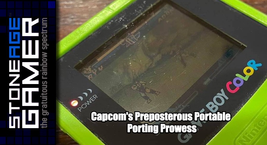 Capcom's Preposterous Portable Porting Prowess - Stone Age Gamer