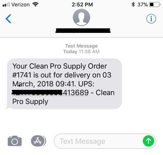 NEW: Text Message Alert Updates for Shipment Status - Clean Pro Supply, LLC