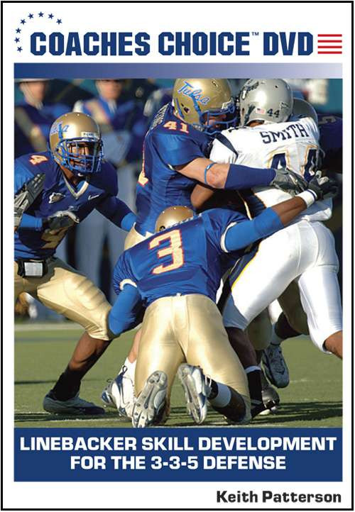 Linebacker Skill Development for the 3-3-5 Defense, one of many ...