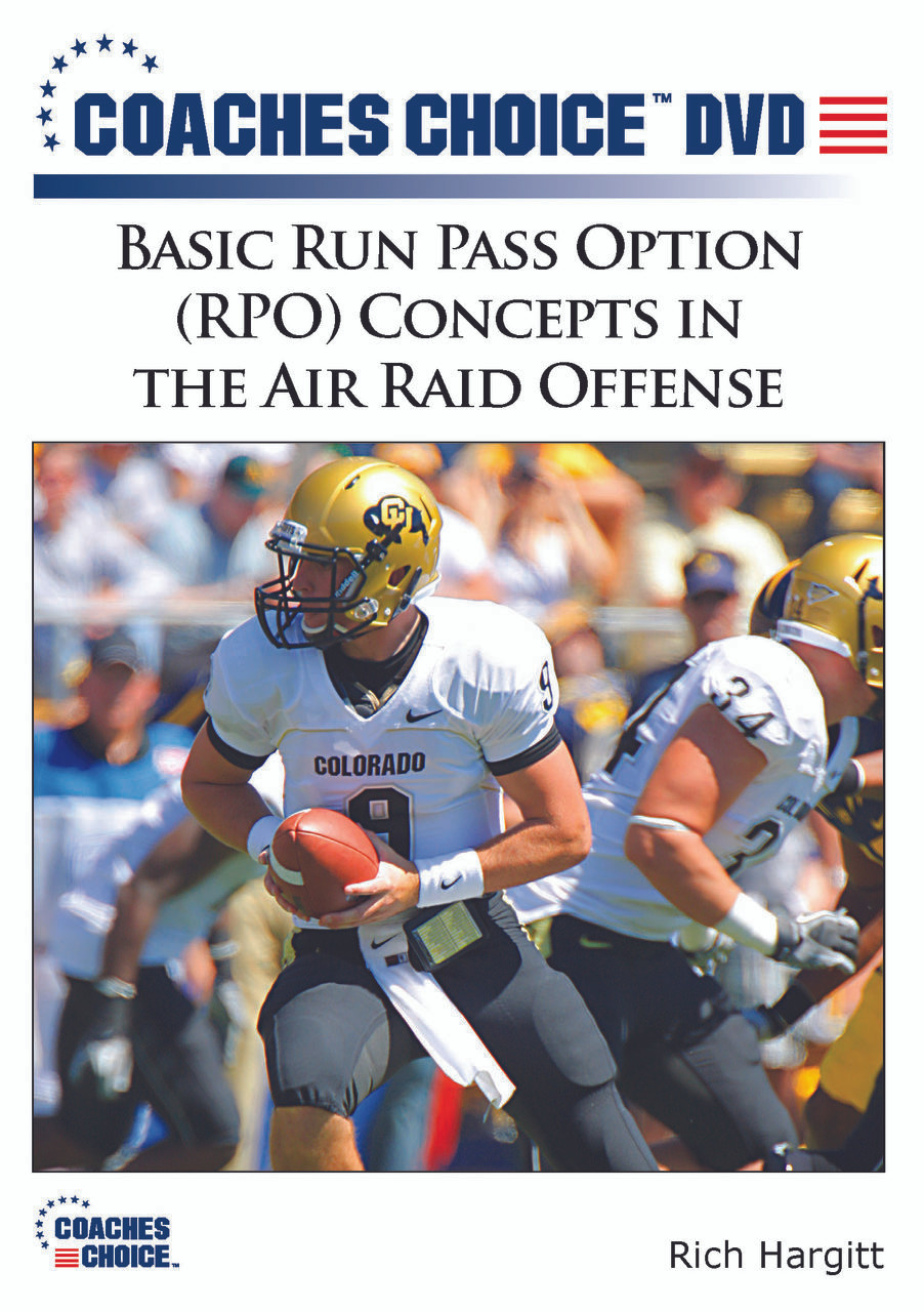 Basic Run Pass Option Concepts in the Air Raid Offense - Coaches Choice